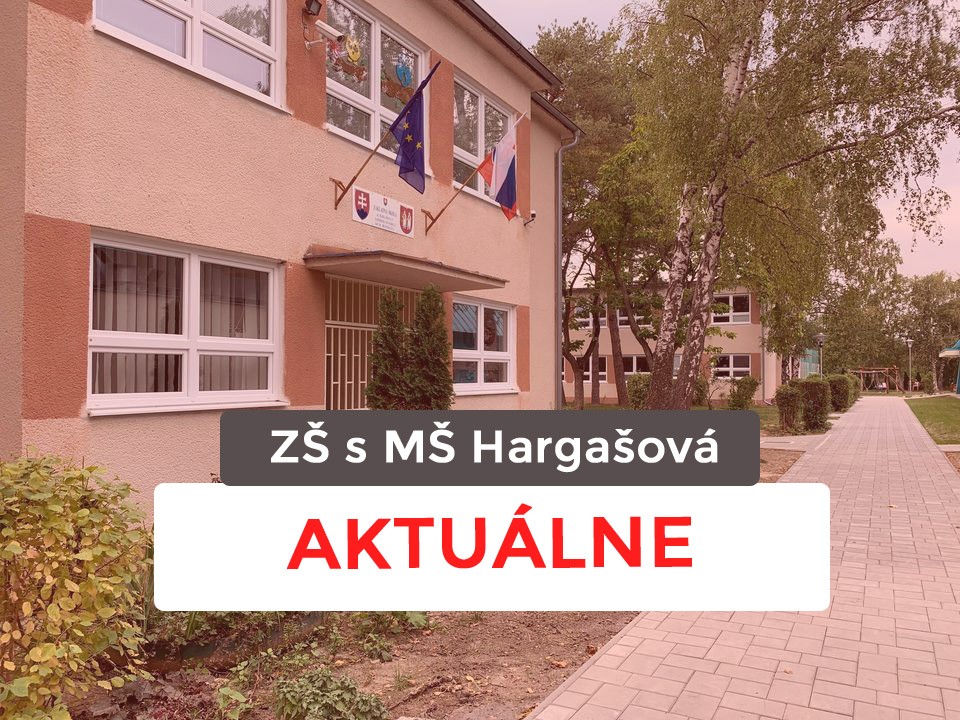ZŠ a MŠ Hargašova v Záhorskej Bystrici pre COVID-19 zatvárajú ...